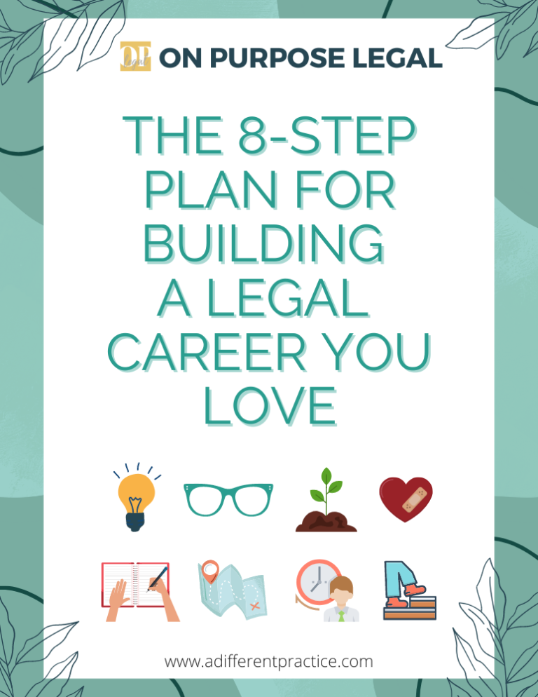 The 8-Step Plan for Building a Legal Career You Love – Tools for the ...